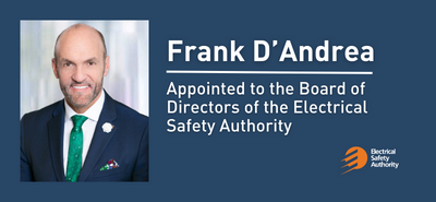 Frank D’Andrea Appointed to the Electrical Safety Authority Board of ...